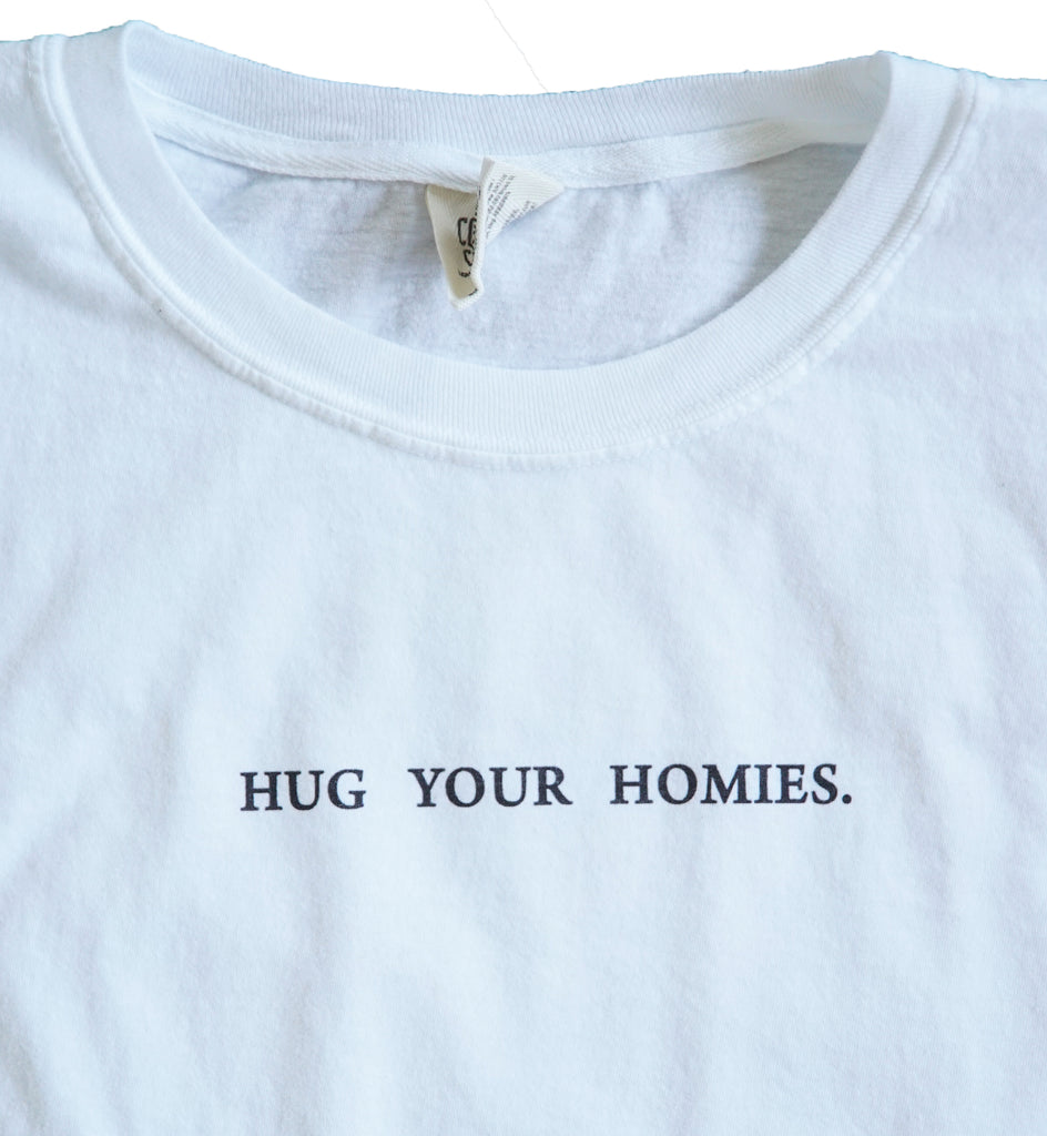Hug Your Homies Small Print Shirt – thoraya